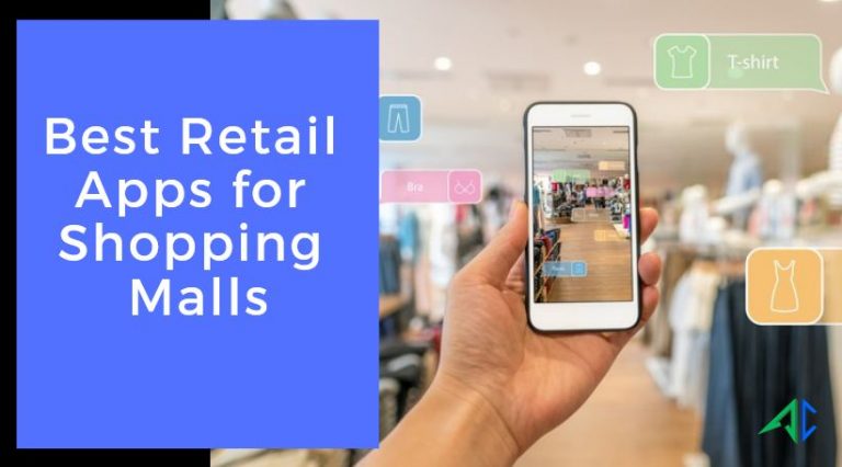 Best Retail Apps for Shopping Malls to Boost Business