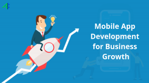 Why Mobile App is Important for Business Growth?