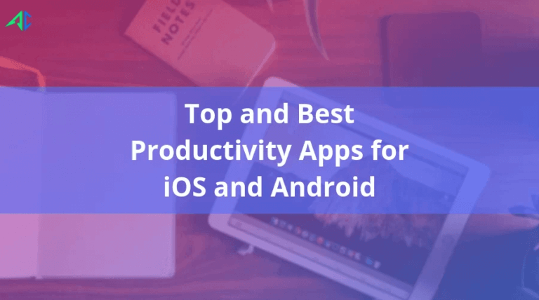 7 Exclusive Productivity Apps for iPhone and Android devices