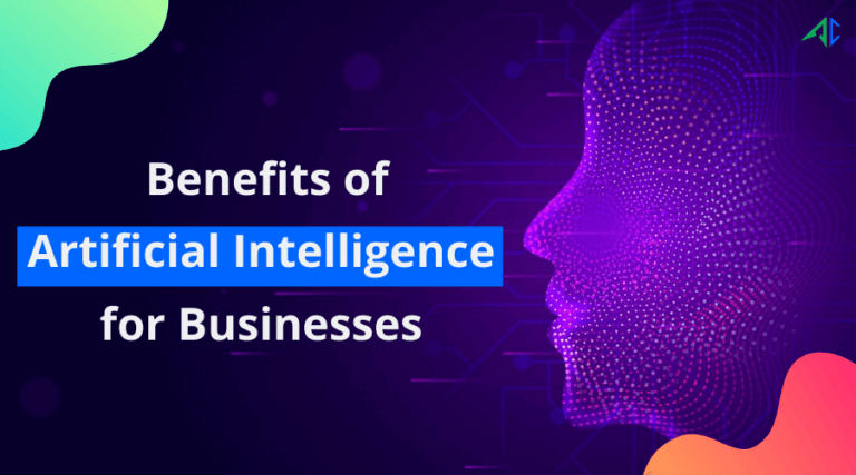 What are the Benefits of Artificial Intelligence for Businesses?