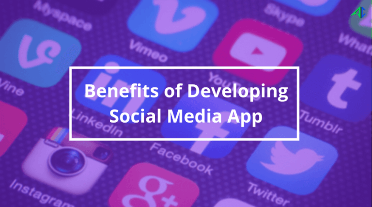 Benefits of Developing Social Media App for Android Users First