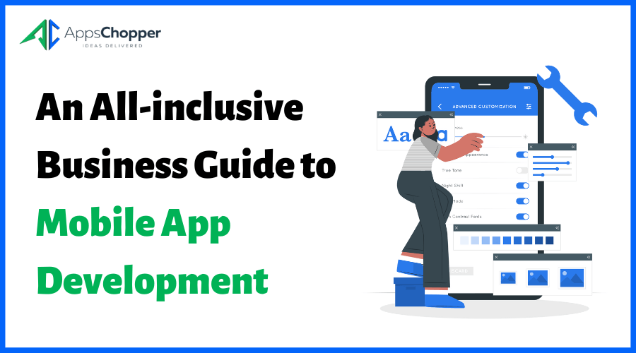 An Ultimate Guide to Mobile App Development in 2023