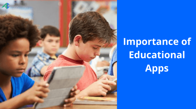 The Importance and Benefits of Educational App Development