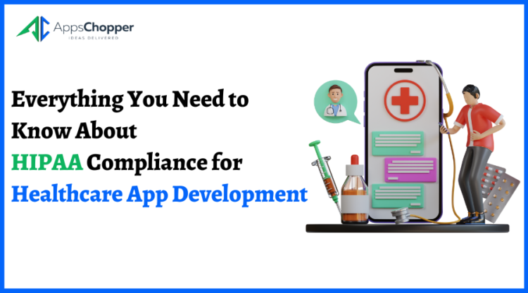Guide to HIPAA-Compliant Healthcare App Development