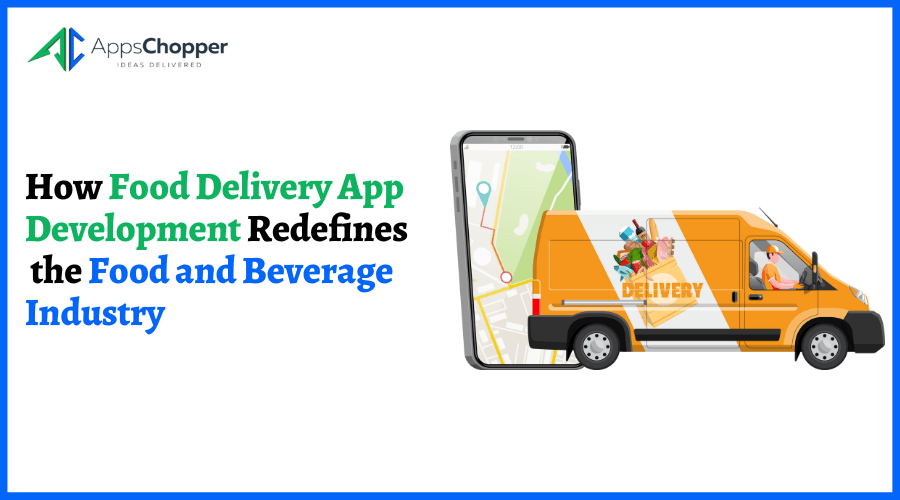 Food Delivery App Development: A Complete Guide